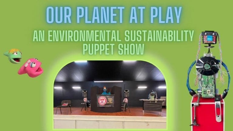 Our Planet At Play: Environmental Sustainability Puppet Show | Larrikin ...